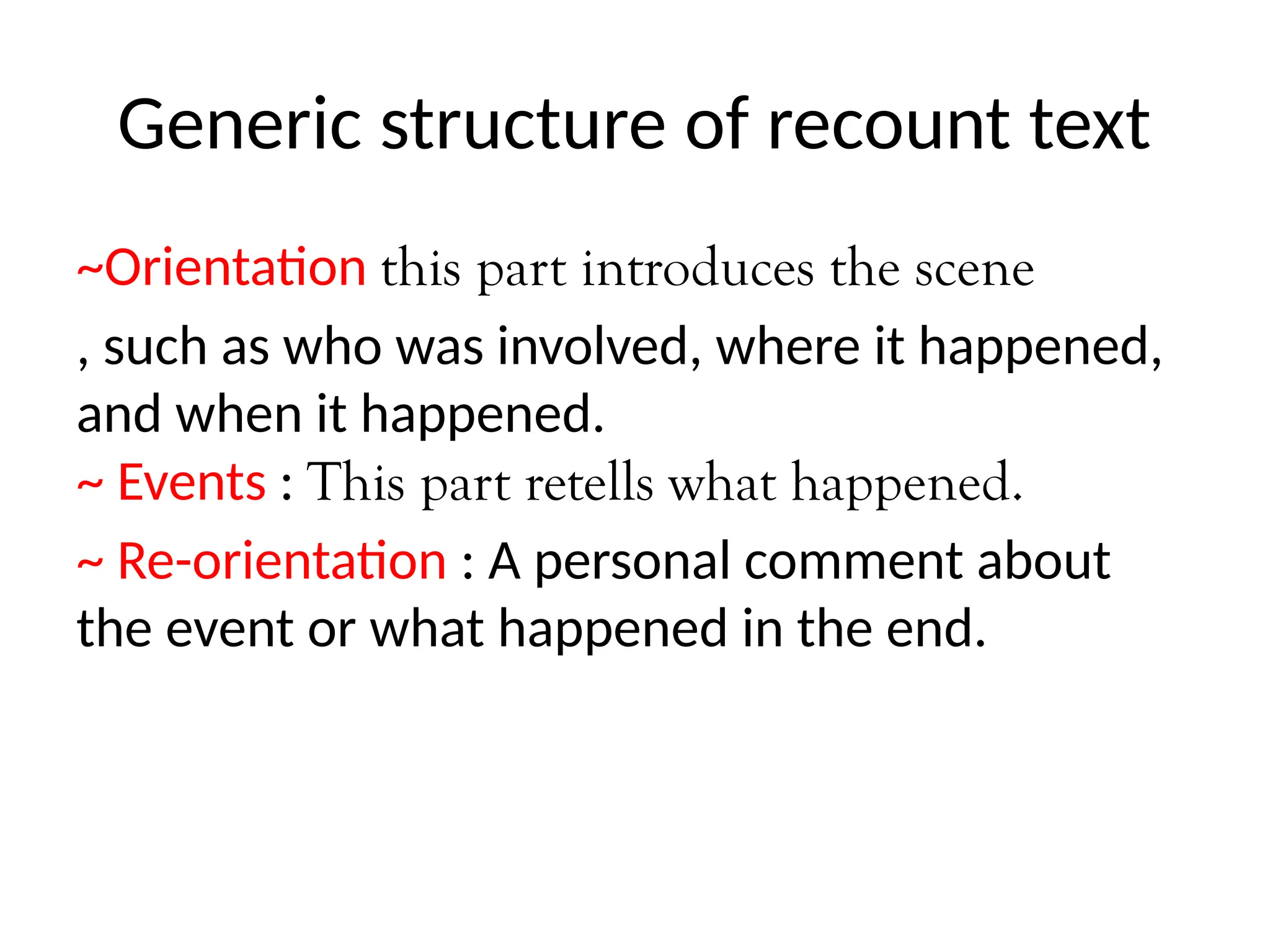 Recount Text uiyuh yy yhuhhui y8yhh.pptx