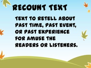 Recount Text Aldha | PPTX