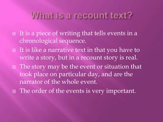 Recount text2 | PPSX