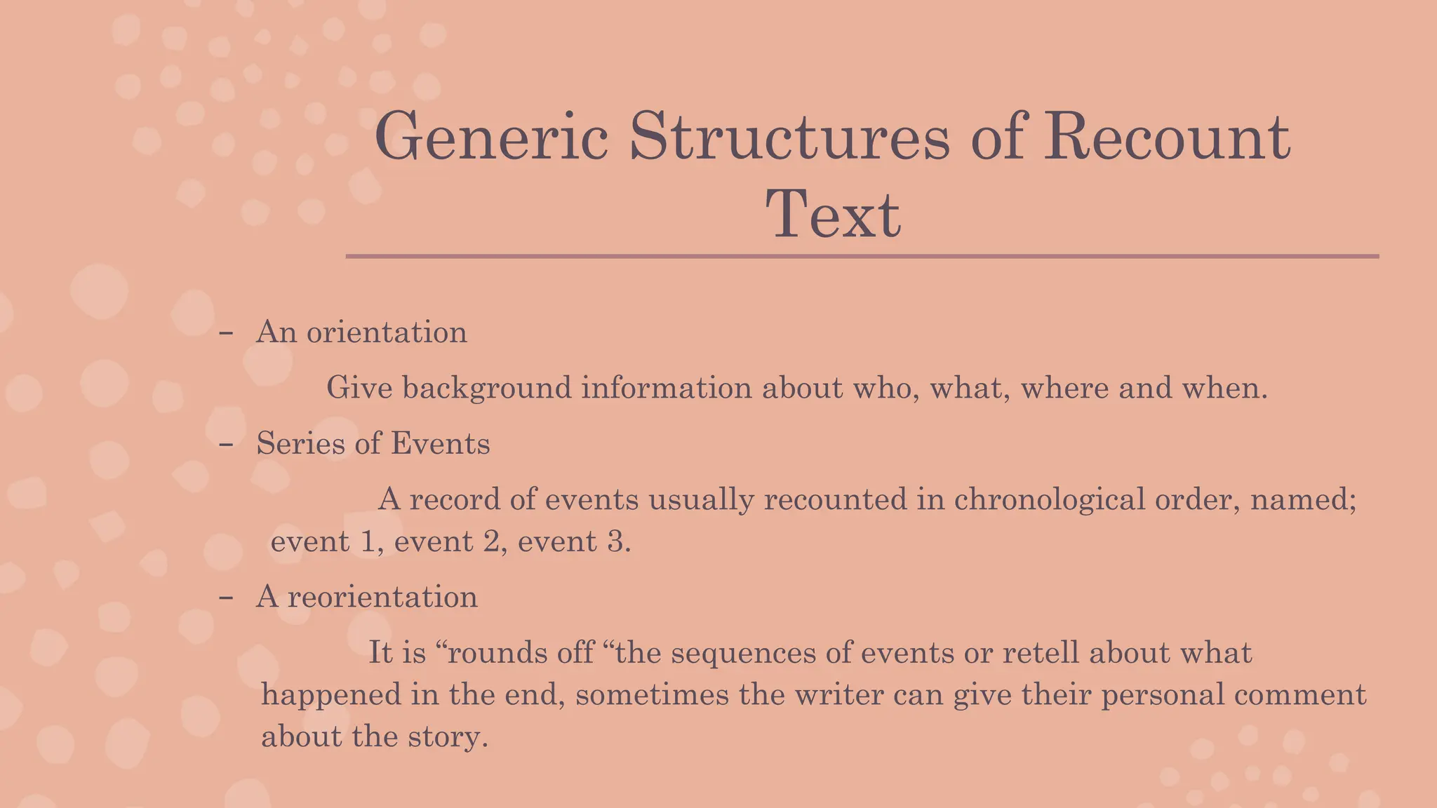 definition of Recount text, generik structure 8.pptx
