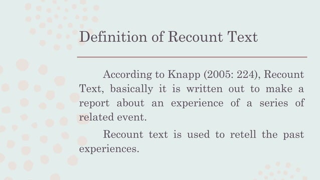 definition of Recount text, generik structure 8.pptx