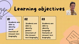 Recount text biography.pptx class x senoir high school | PPTX