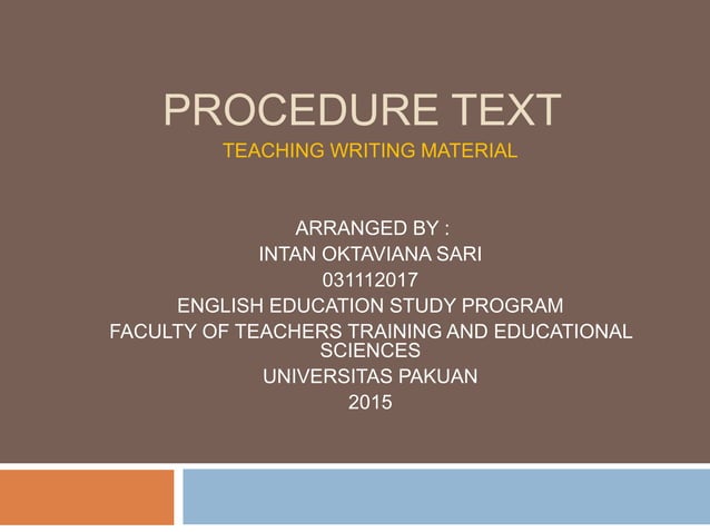 Procedure Text by Intan O | PPT