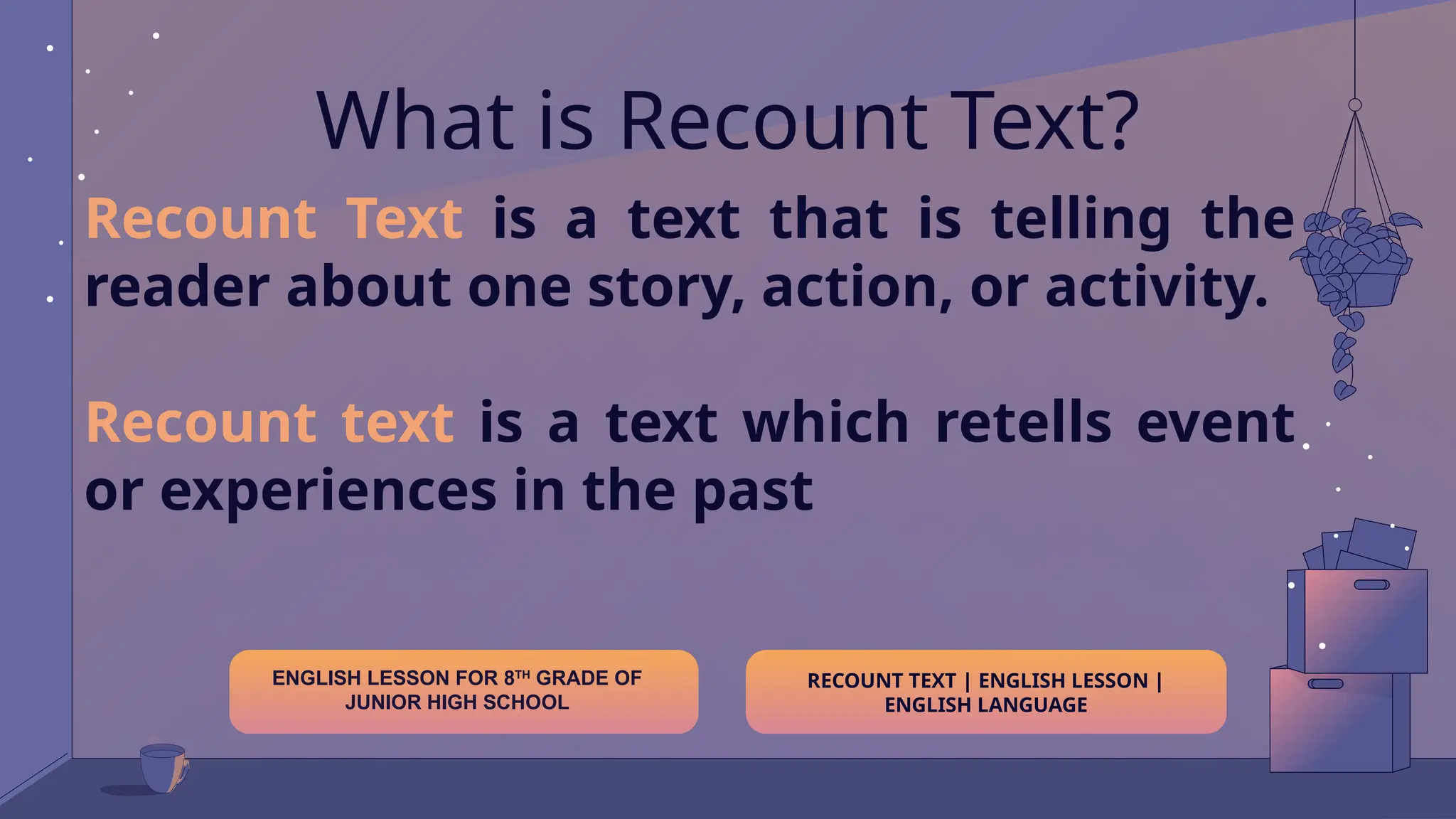 RECOUNT TEXT in ENGLISH SPEAKING TEACHING | PPT