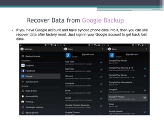 Recover lost-data-after factory-reset-android | PPT