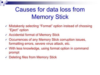 Recover Data from Memory Stick | PPT