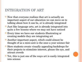 INTEGRATING SCIENCE WITH HUMANITIES AND THE LIBERAL ARTS | PPT