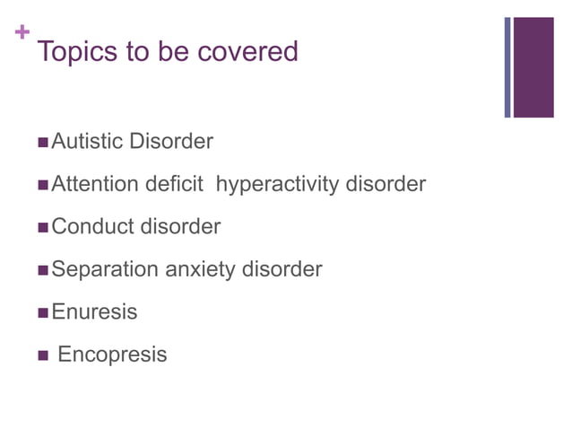 Common Childhood and Adolescent disorders | PPTX | Medical Health