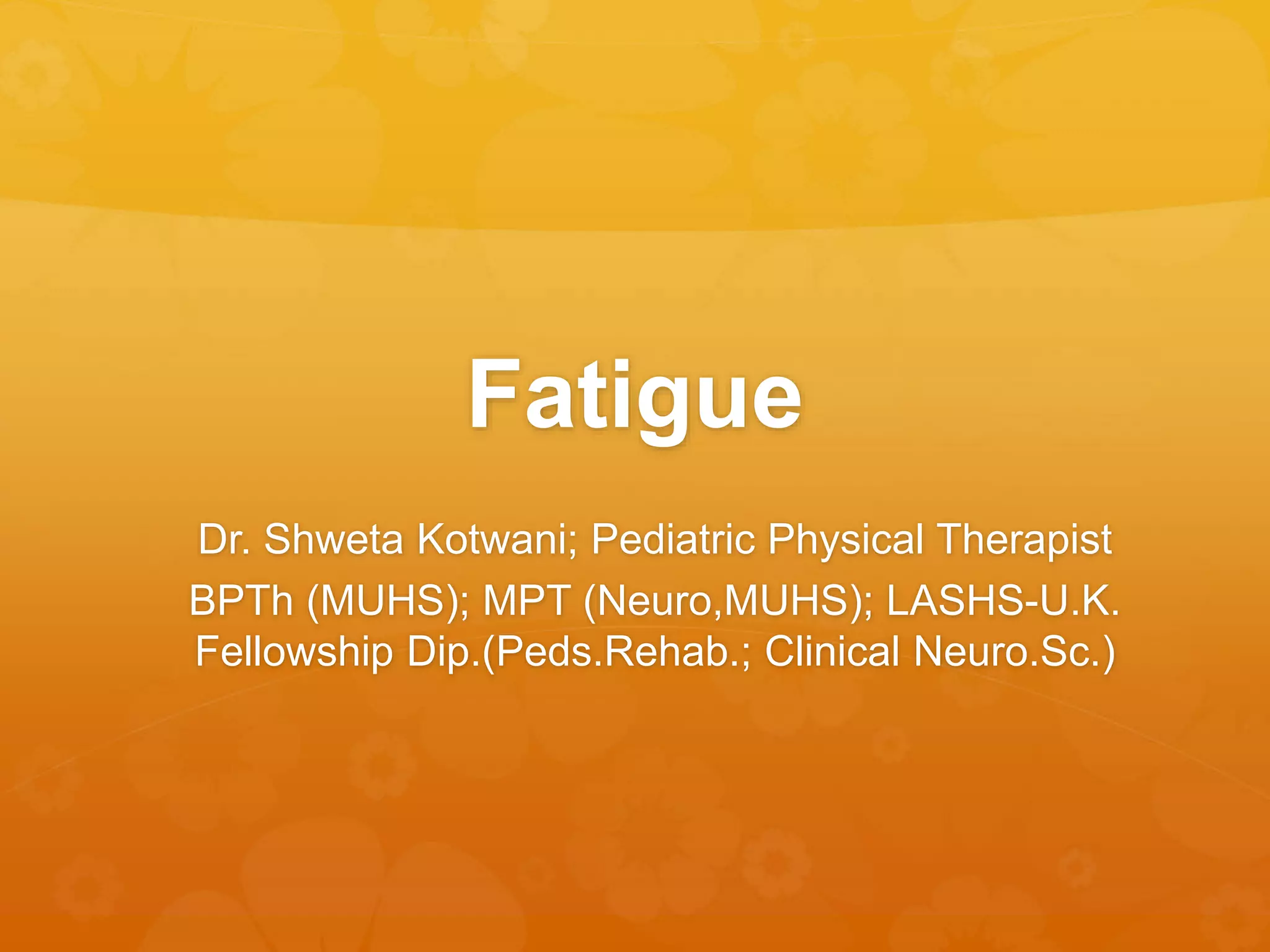 Fatigue | PPTX