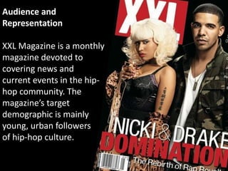 Front Cover Analysis - XXL Magazine | PPTX | Hip Hop Music | Music