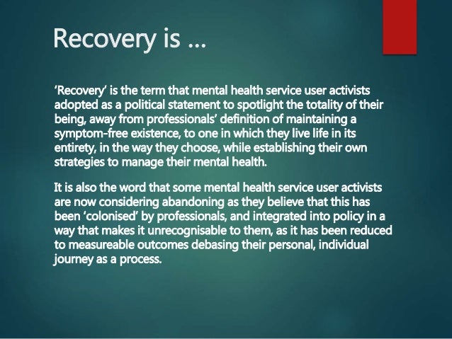 Recovery in mental health