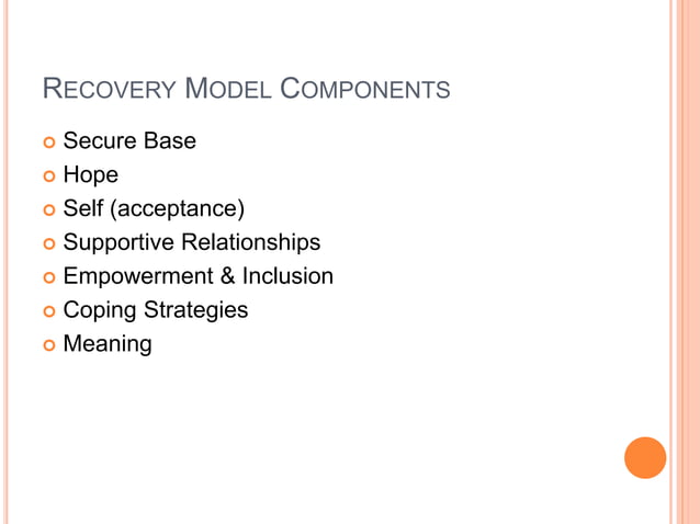 Recovery Model & Recovery Language | PPTX | Substance Abuse | Diseases ...
