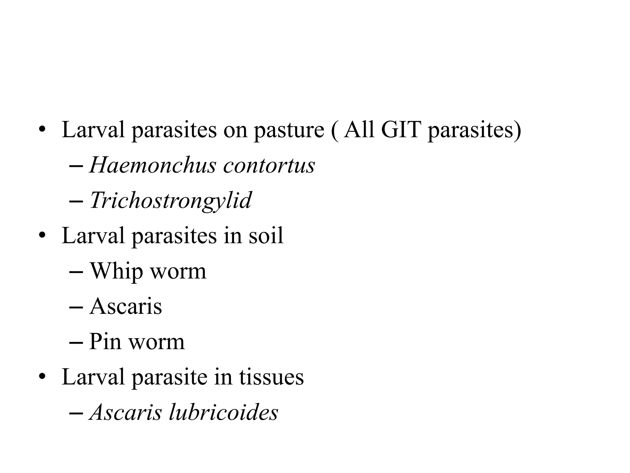 Recovery of larval parasites from soil, tissues | PPTX