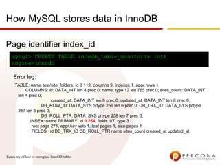 Recovery of lost or corrupted inno db tables(mysql uc 2010) | PPT