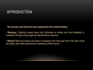 RECOVERY & REFUND INCOME TAX COLLEGE PPT | PPTX