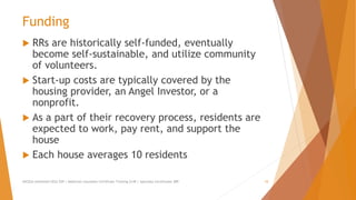 Recovery Residences Overview | PPTX