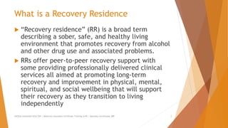 Recovery Residences Overview | PPTX