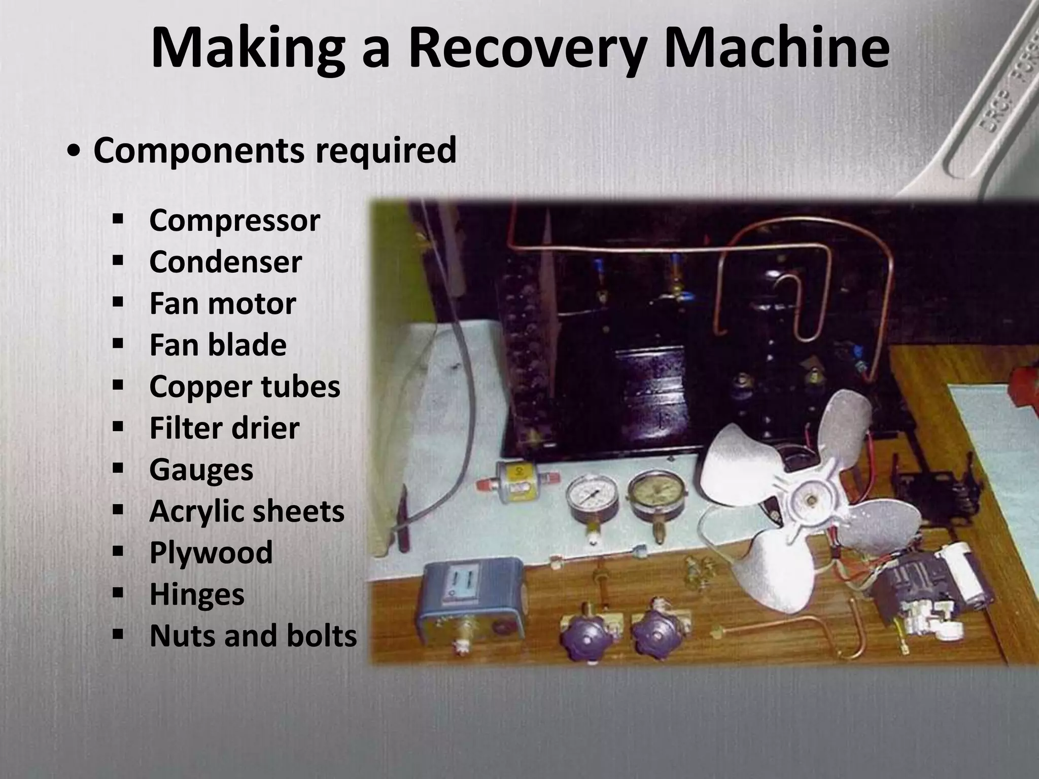 Refrigerant Recovery system (3) | PPTX