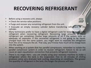 Refrigerant Recovery system (3) | PPTX