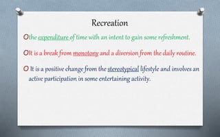 Recreation | PPTX
