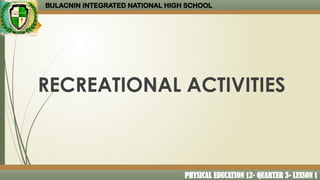 MEANING AND TYPES OF RECREATIONAL ACTIVITIES | PPTX