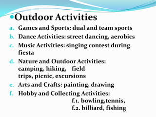 Recreational activities... | PPTX