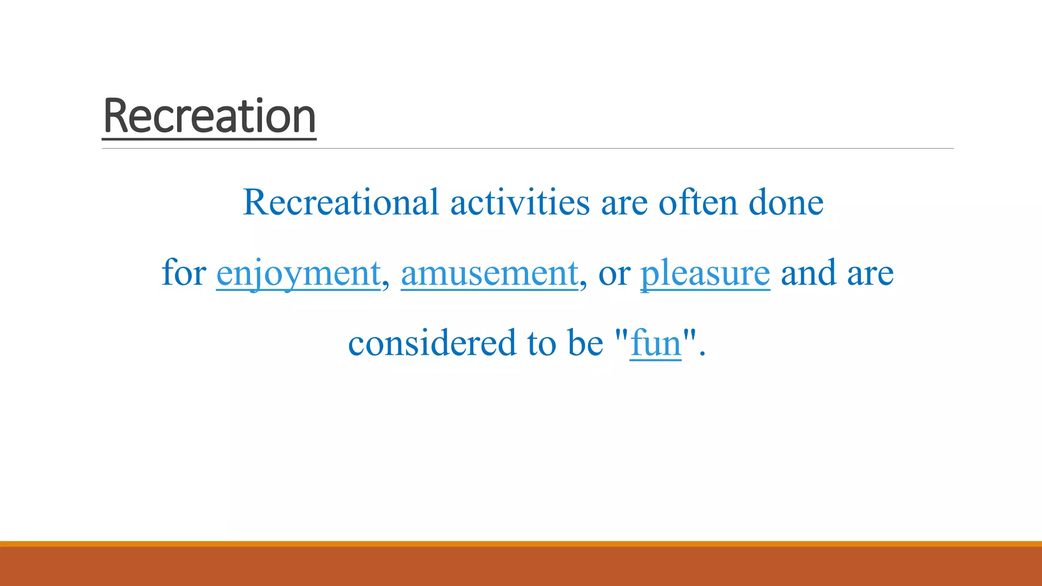 Recreational activities | PPTX