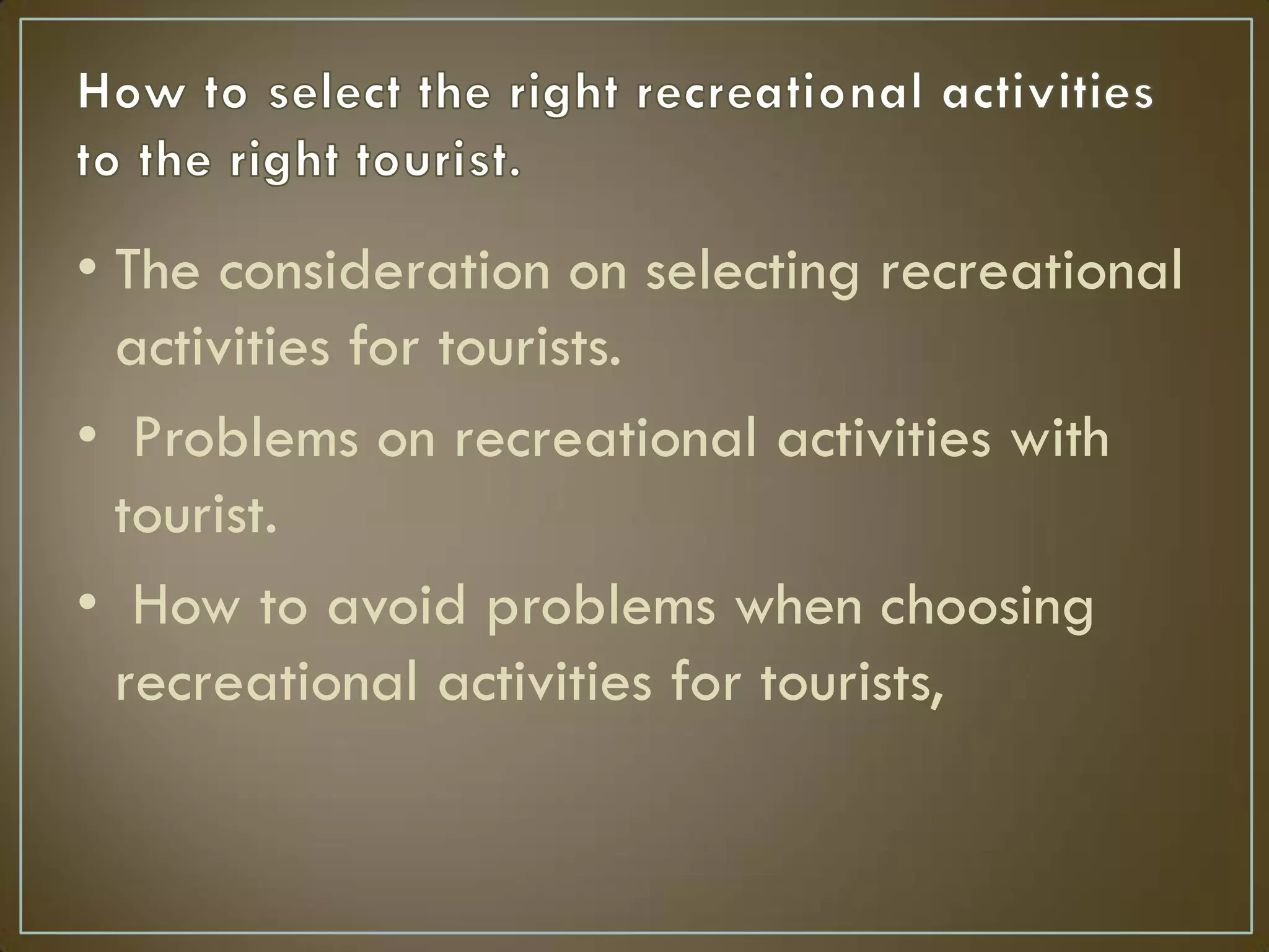 Recreational Activities for Tourists | PDF