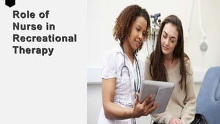 Recreational therapy | PPTX