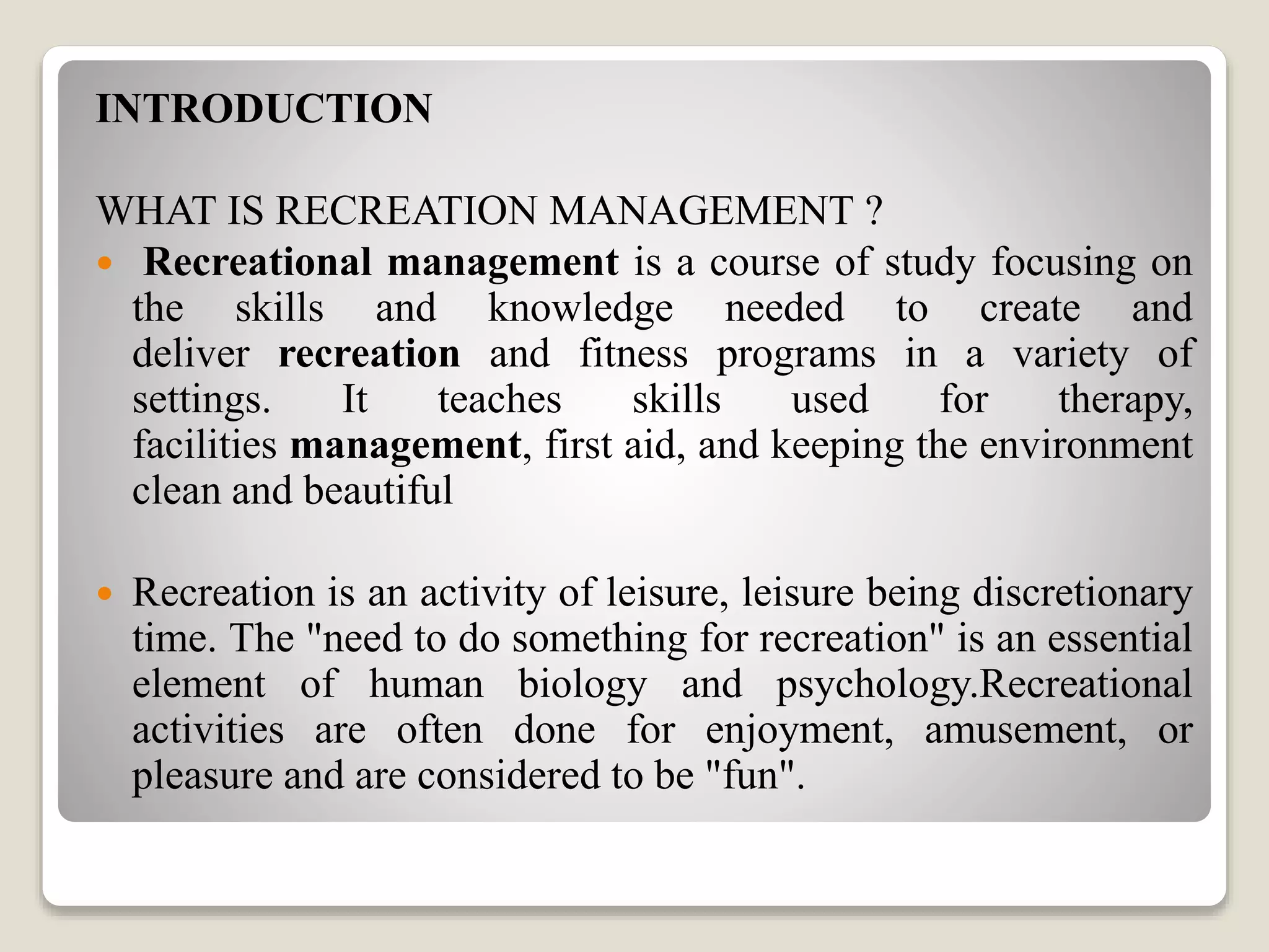Recreation management rides and games in amusement park | PPTX