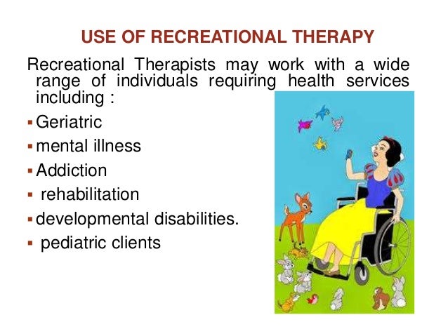 Recreation therapy