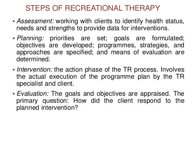 Recreation therapy
