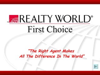 Realty World First Choice Stimulus Plan | PPT