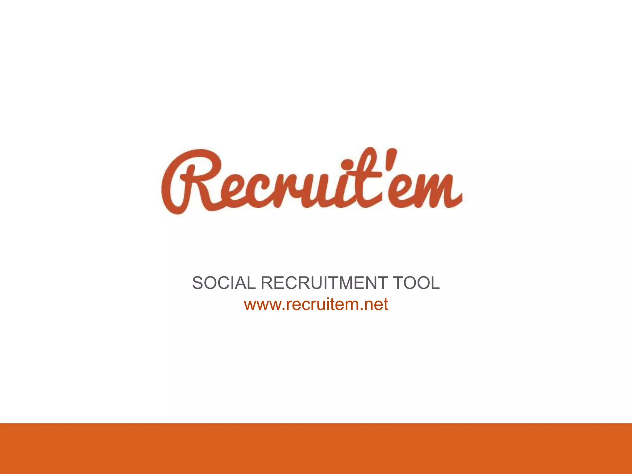 Quick Guide to Recruit'em | PPTX