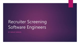 Technical Recruiter screening Guide | PPT