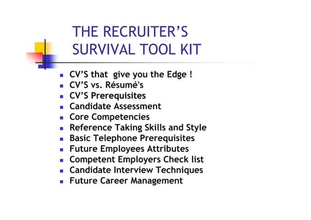 Recruiters survival tool kit | PPT Recruiters survival tool kit | PPT