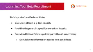 Recruiting and Selecting Great Beta Testers | PDF