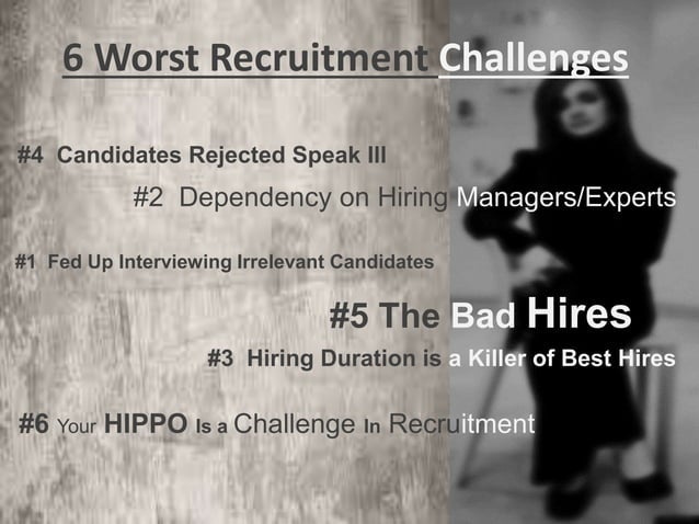 Recruitment challenges ppt | Challenges in Recruitment | PPTX | Resume ...