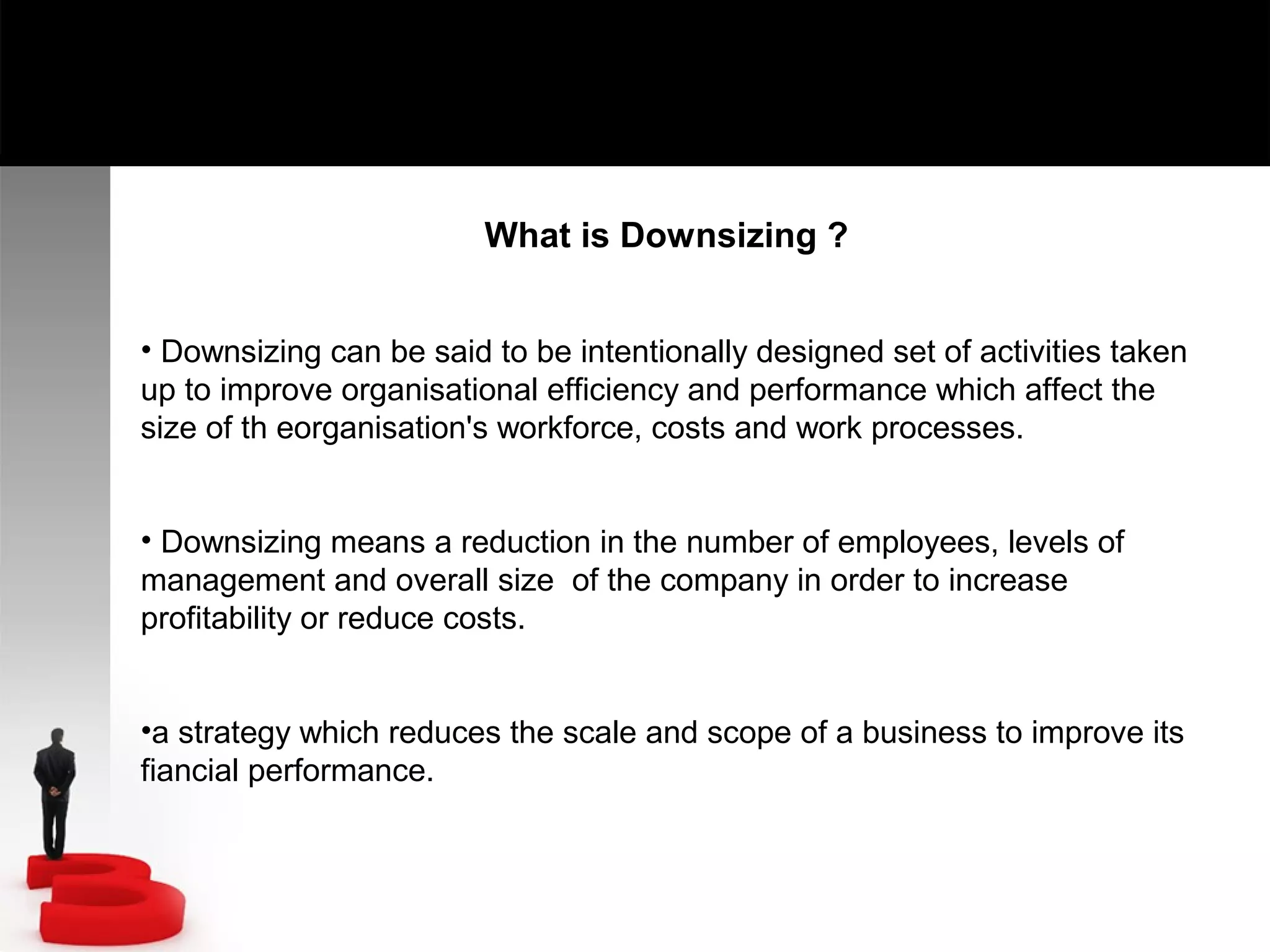 Recruitment & Selection (Downsizing) | PPT