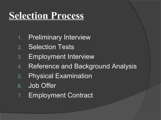 Recruitment selection process,methods and steps | PPT