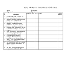 Recruitment and section can be evaluated by using the following ...