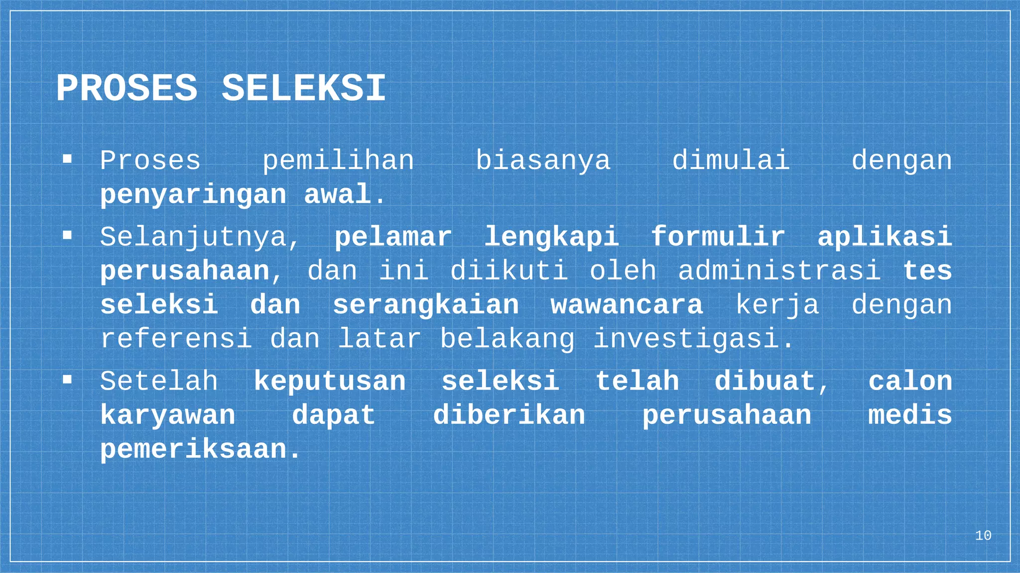 Rekrutmen dan Seleksi | PPTX