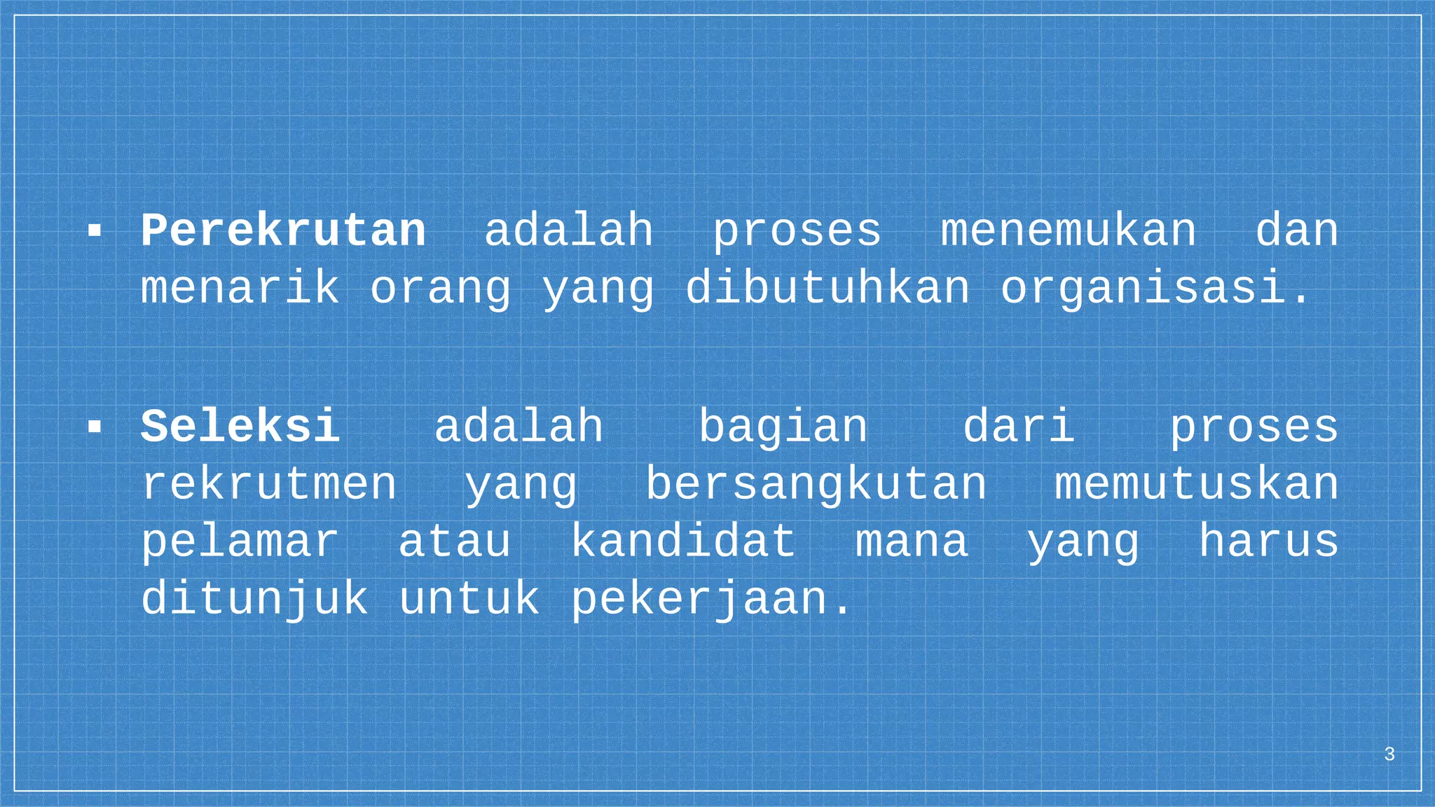 Rekrutmen dan Seleksi | PPTX