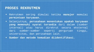 Rekrutmen dan Seleksi | PPTX