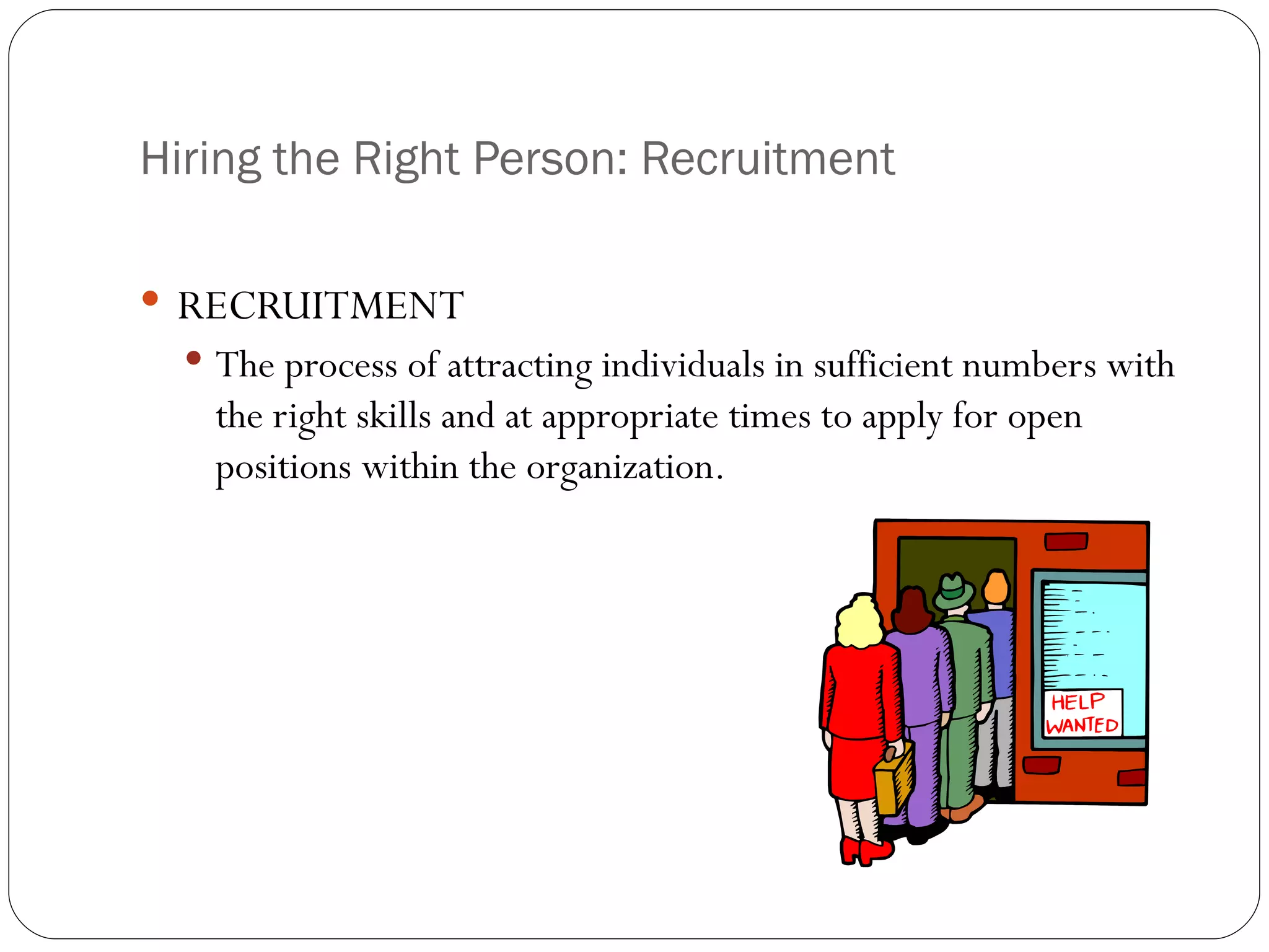 Recruitment And Selection Hiring The Right Person | PPT