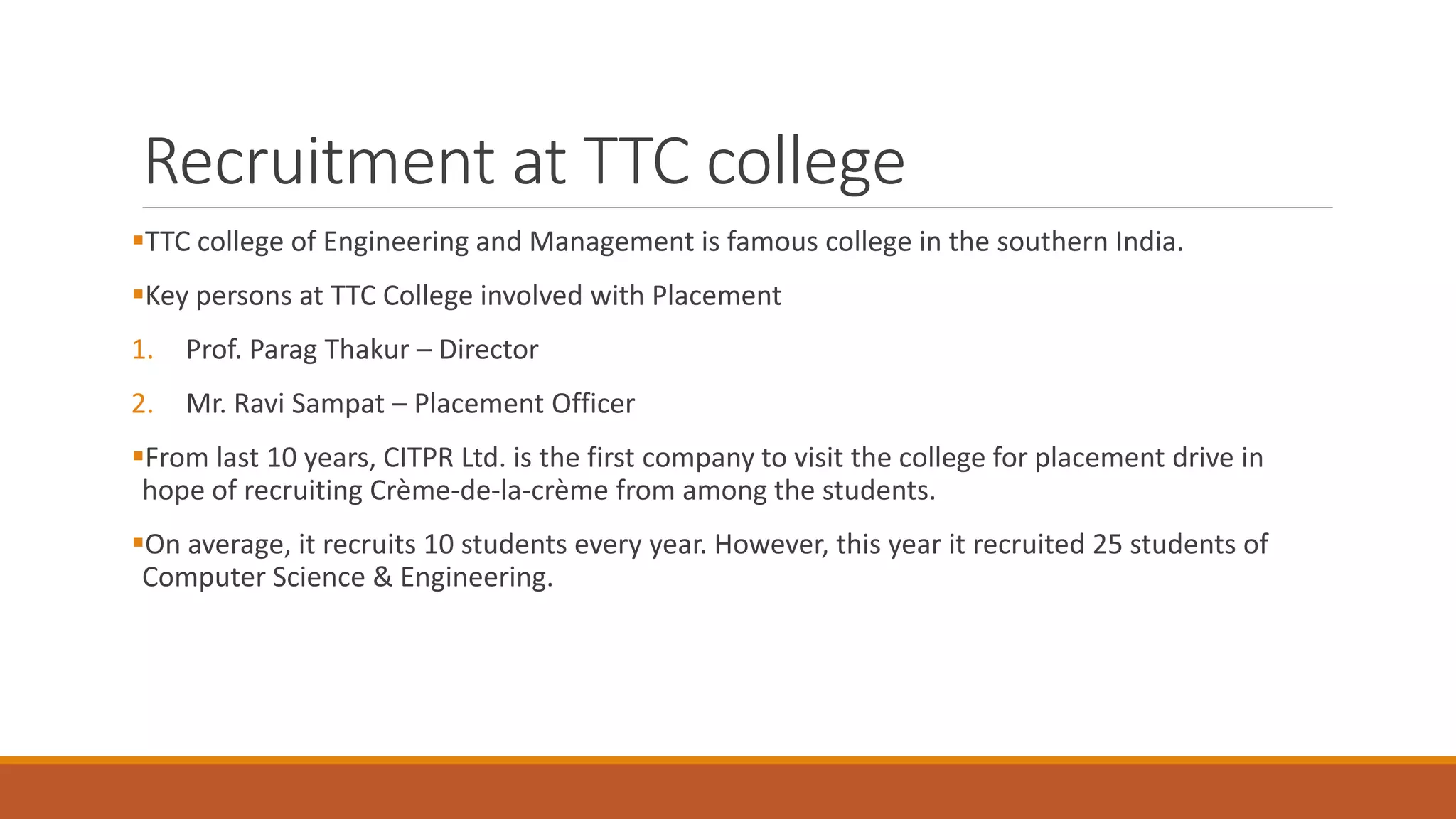 Recruitment fiasco at citpr ltd. case study | PPT