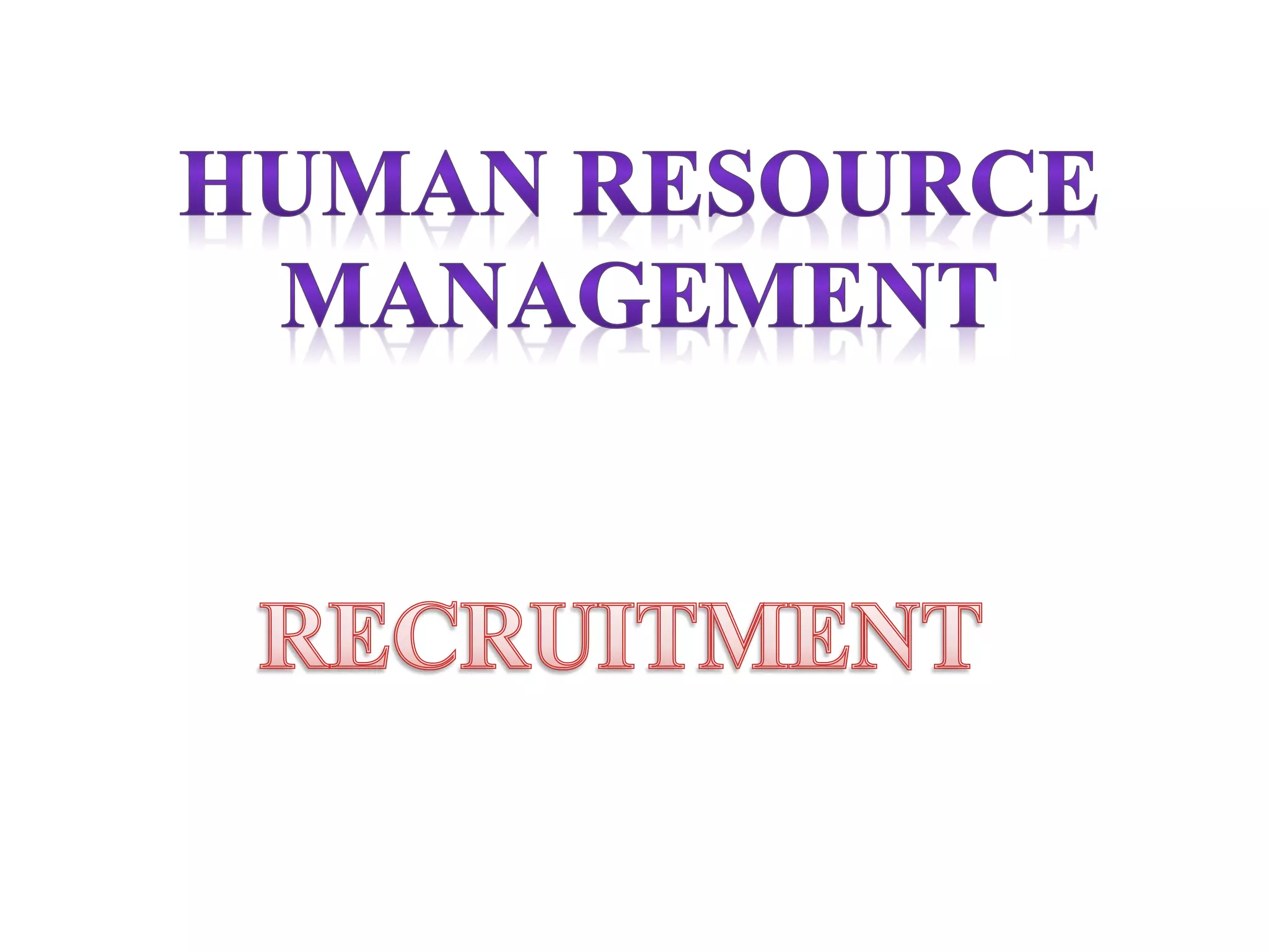 Recruitment in hrm | PDF