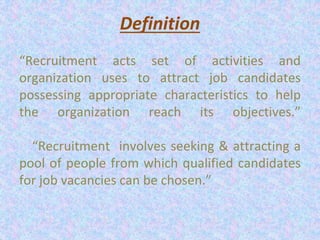 Recruitment, selection, | PPTX