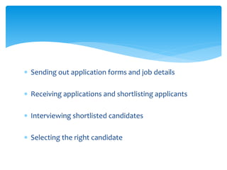 Recruitment, selection and training of workers | PPT