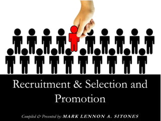 Recruitment, Selection, Promotion | PPTX